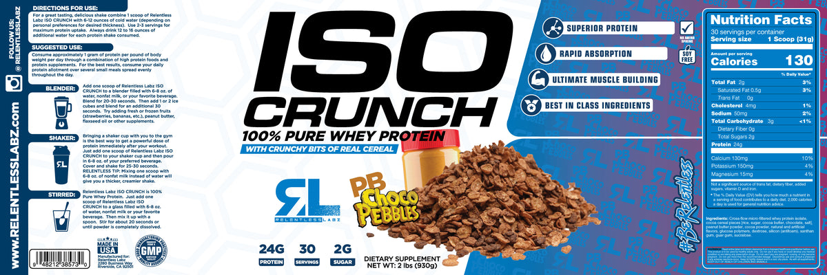 Relentless Labz: ISO CRUNCH PROTEIN – www.relentlesslabz.com